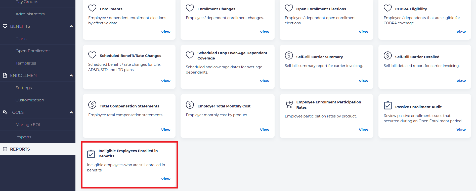 Report - Ineligible Employees Enrolled in Benefits – My Account